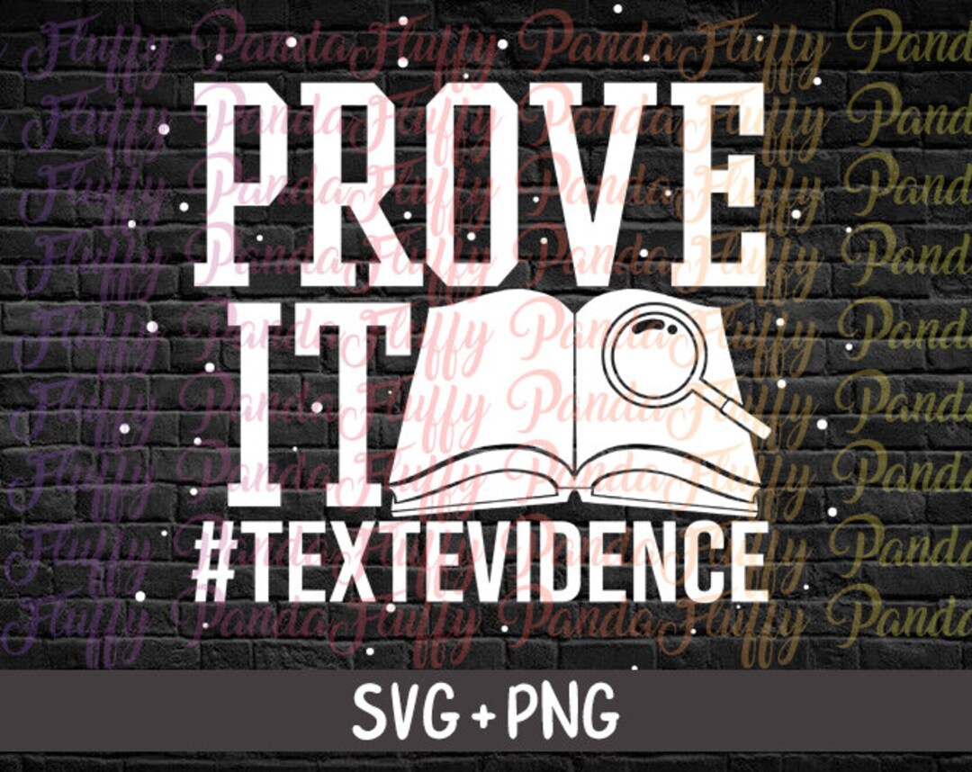 Prove It Text Evidence ELA Teacher English Language Arts Department ...