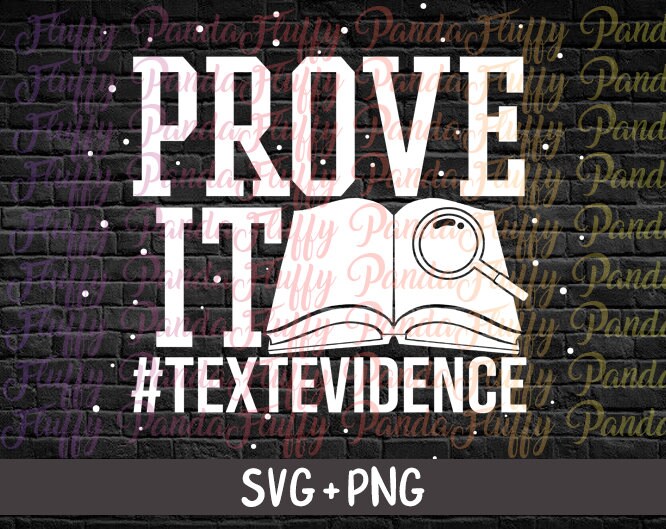 Prove It Text Evidence ELA Teacher English Language Arts | Etsy