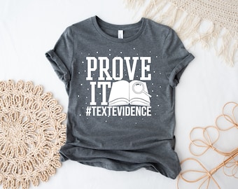 Prove It Text Evidence English Language Arts ELA Teacher Department ...