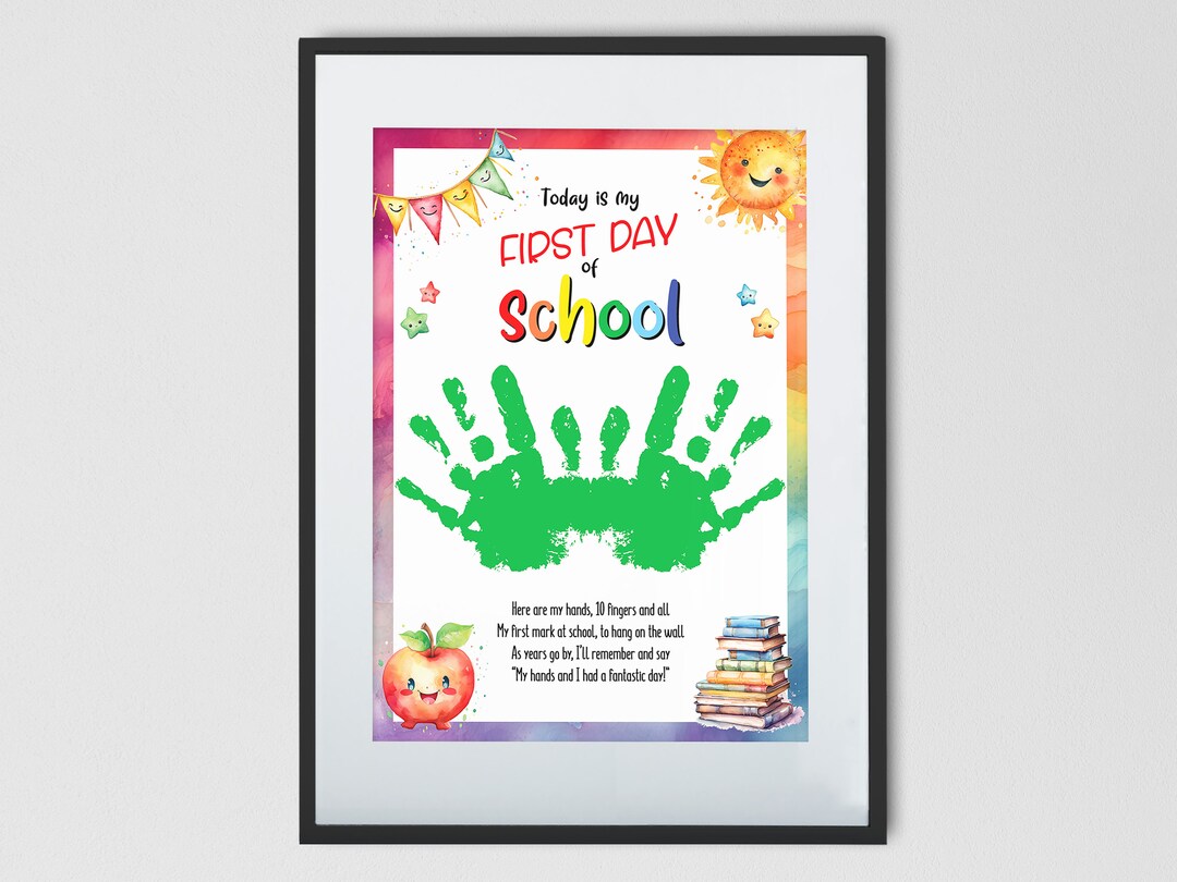My First Day of School Handprint Art, Special Gift From Kids, Preschool ...
