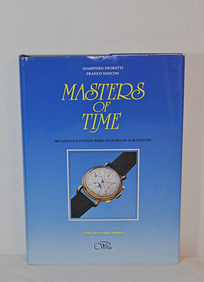 Collectable Original Watch Book "masters in Time" by Giampero & Franco ...