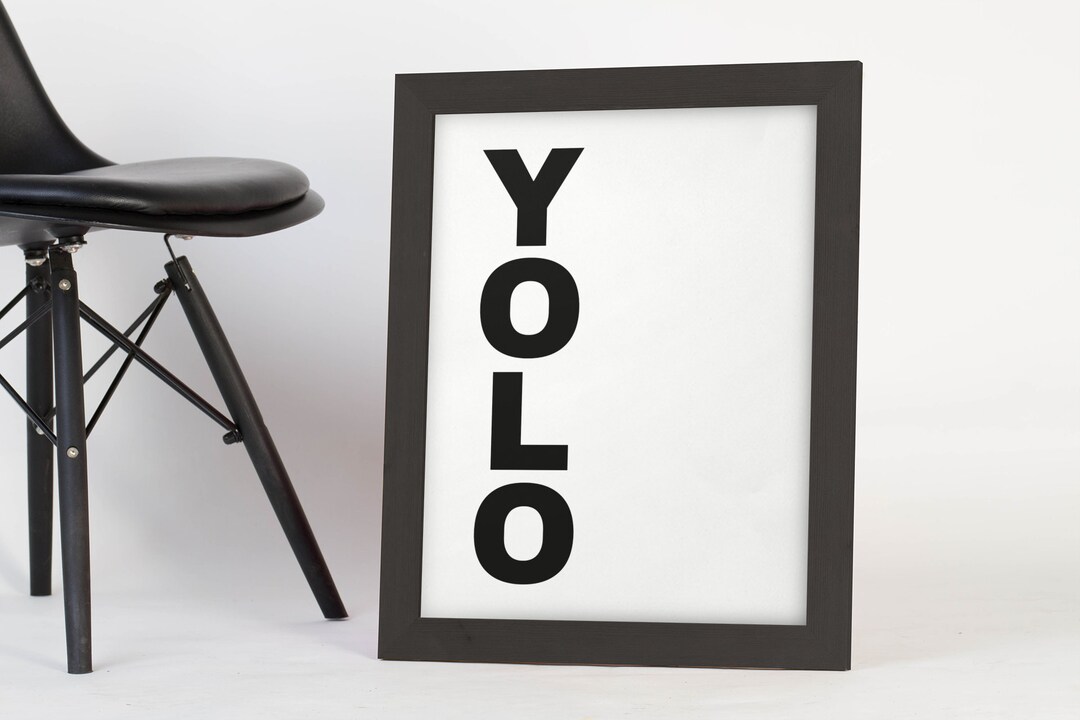 YOLO Wall Art | YOLO Wall Print | Digital Wall Art | Digital Art Print ...