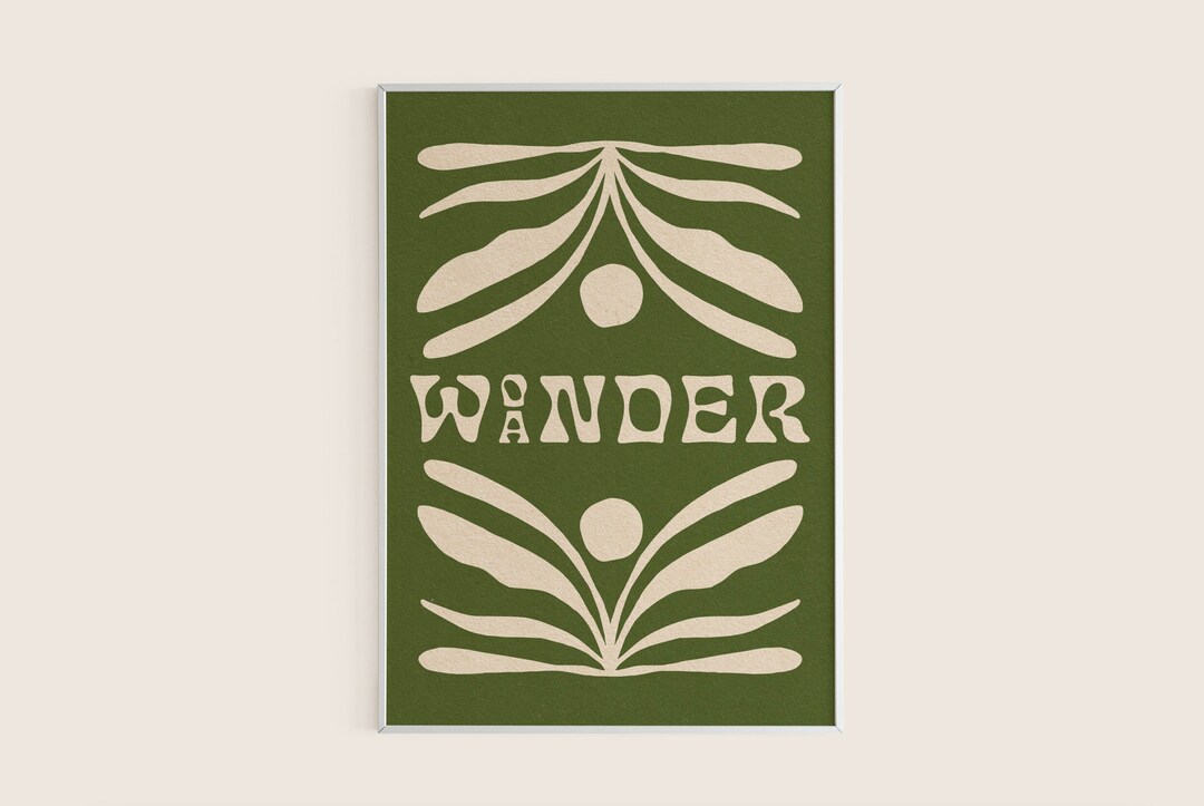 Wonder and Wander, Wander IN Wander! | Art Print | for the Adventurer ...