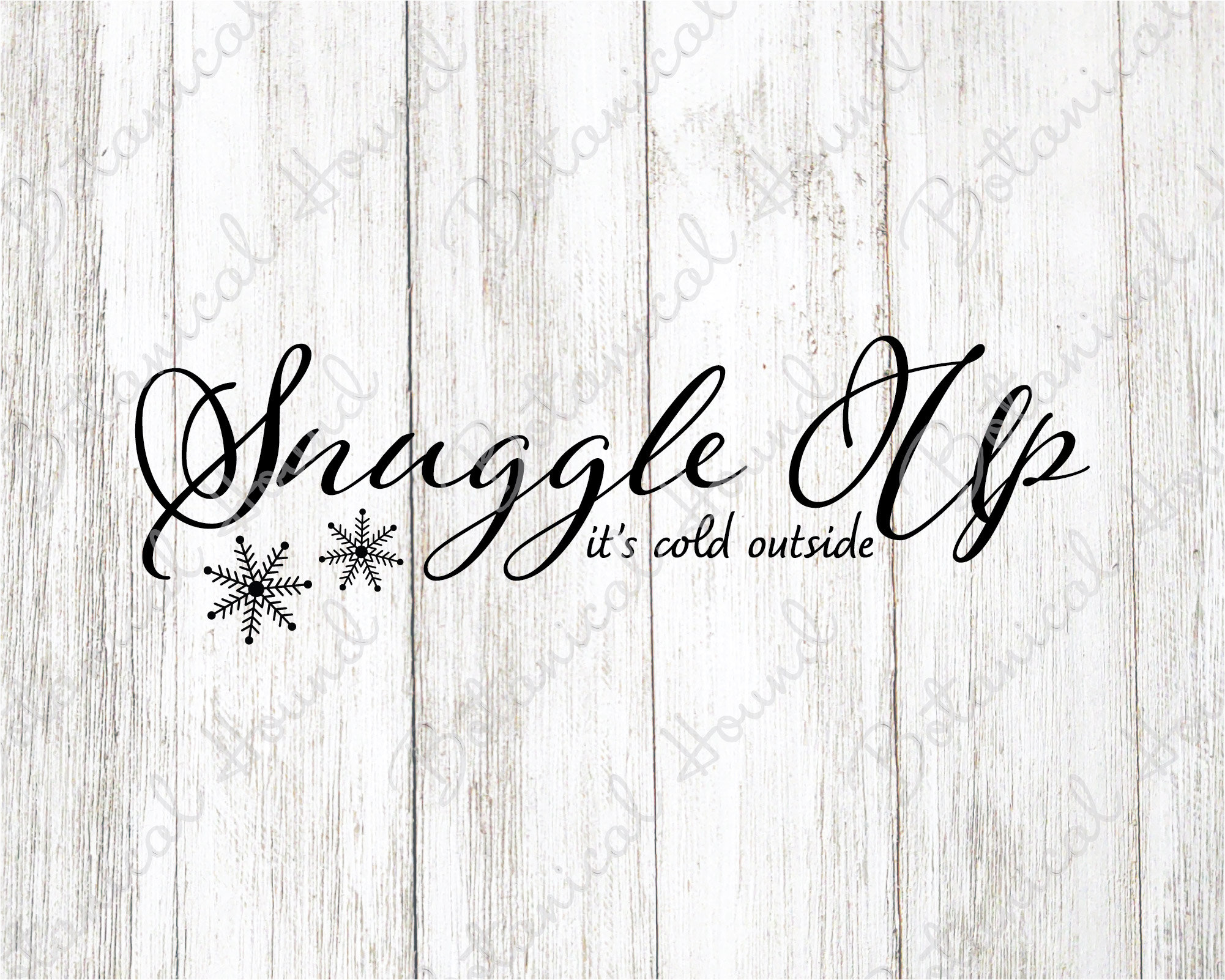 Snuggle up It's Cold Outside Winter Holiday SVG Cut File - Etsy