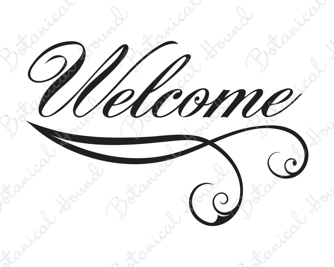 Welcome Sign SVG | Welcome With Swirl Design SVG Cut File - Etsy
