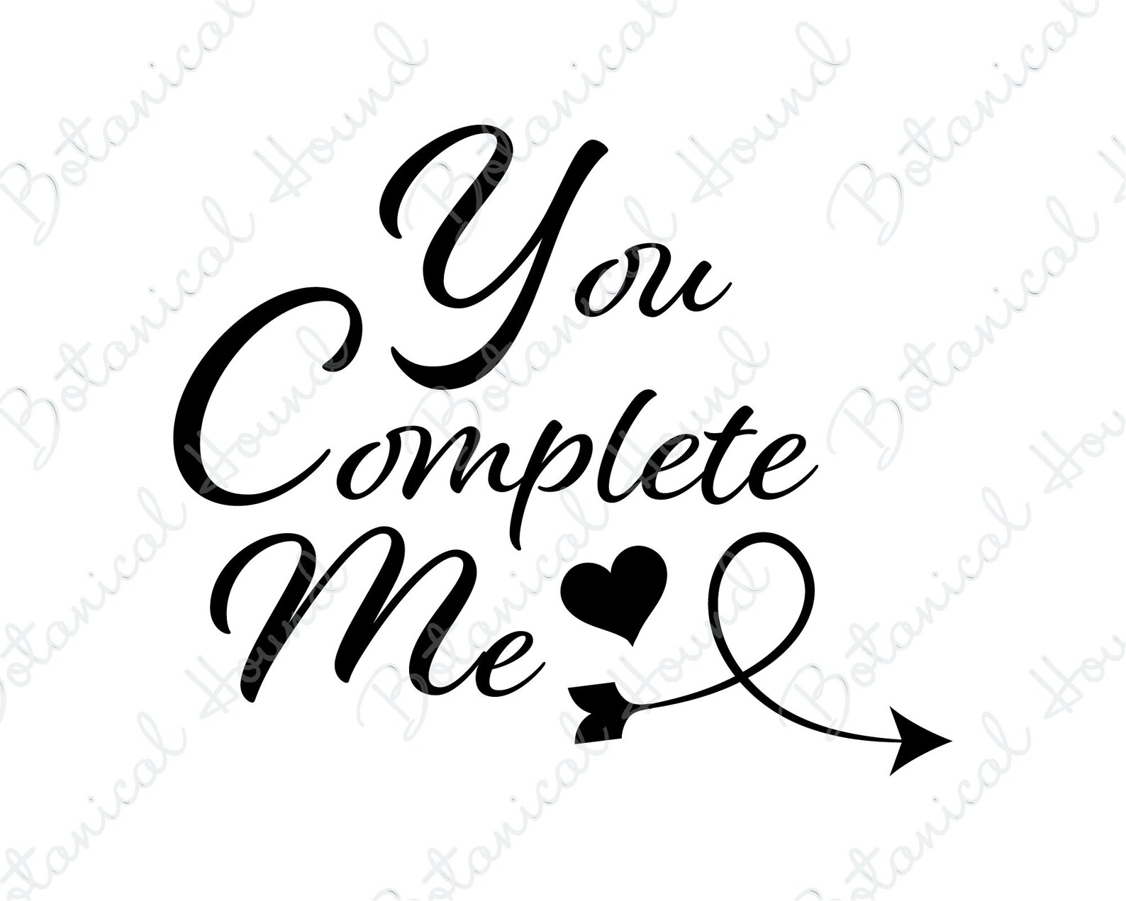 You Complete Me SVG Cut File for Cricut and Silhouette - Etsy