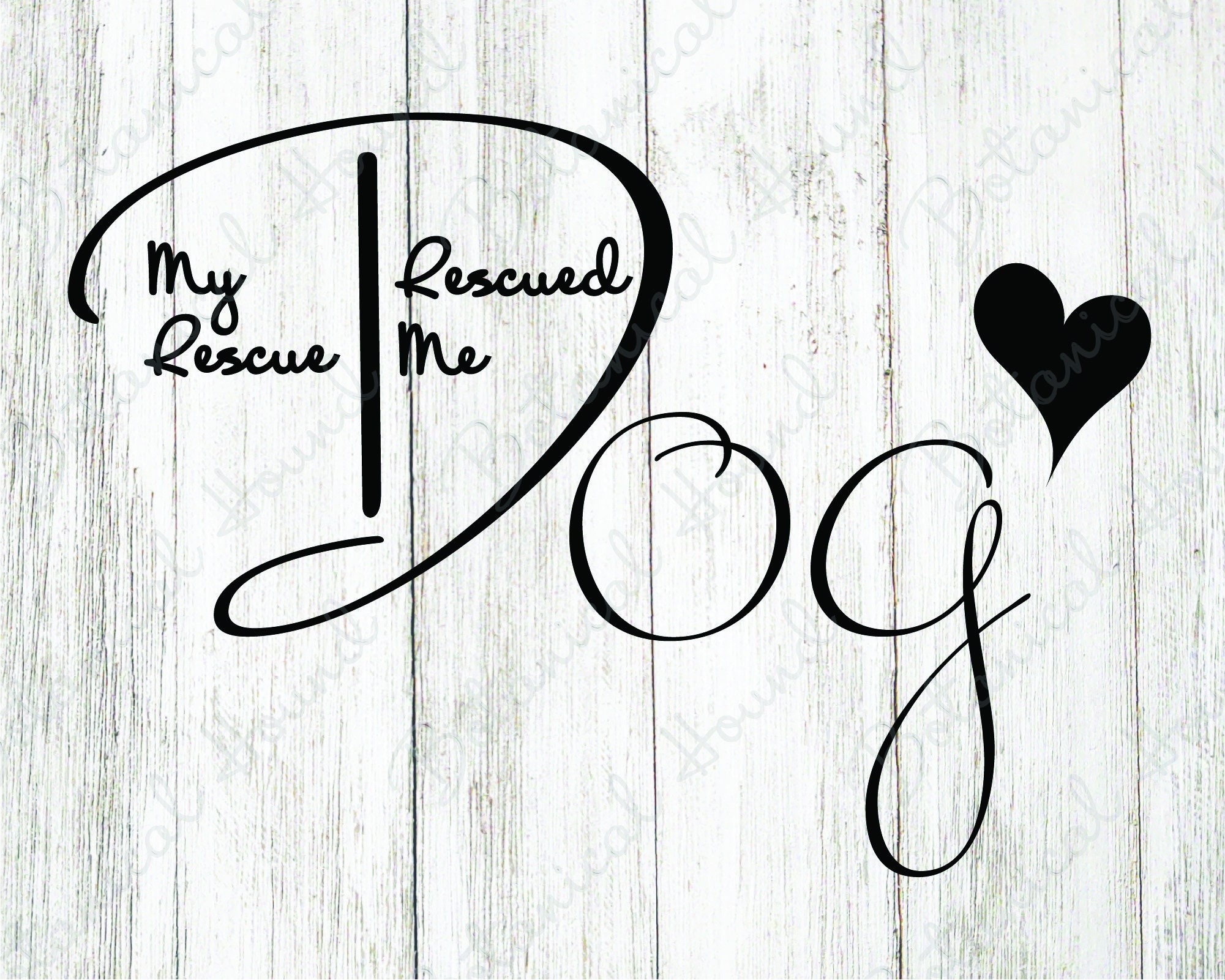 My Rescue Dog Rescued Me SVG Dog Adoption SVG Pet Rescue - Etsy