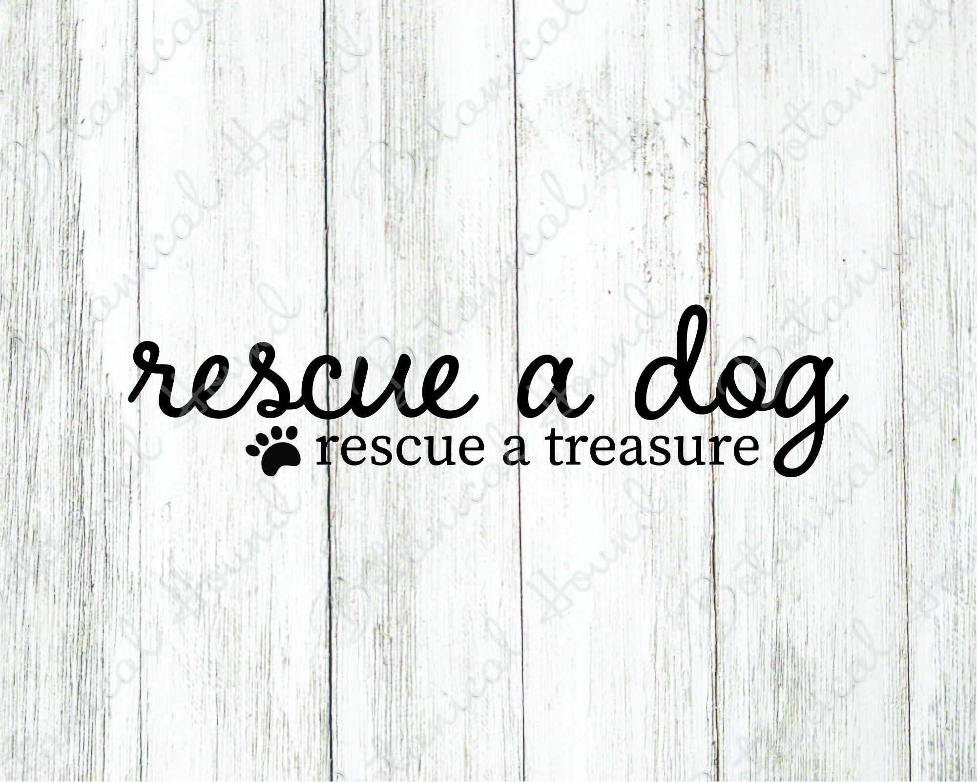 Rescue A Dog Rescue A Treasure SVG Cut File for Cricut and - Etsy
