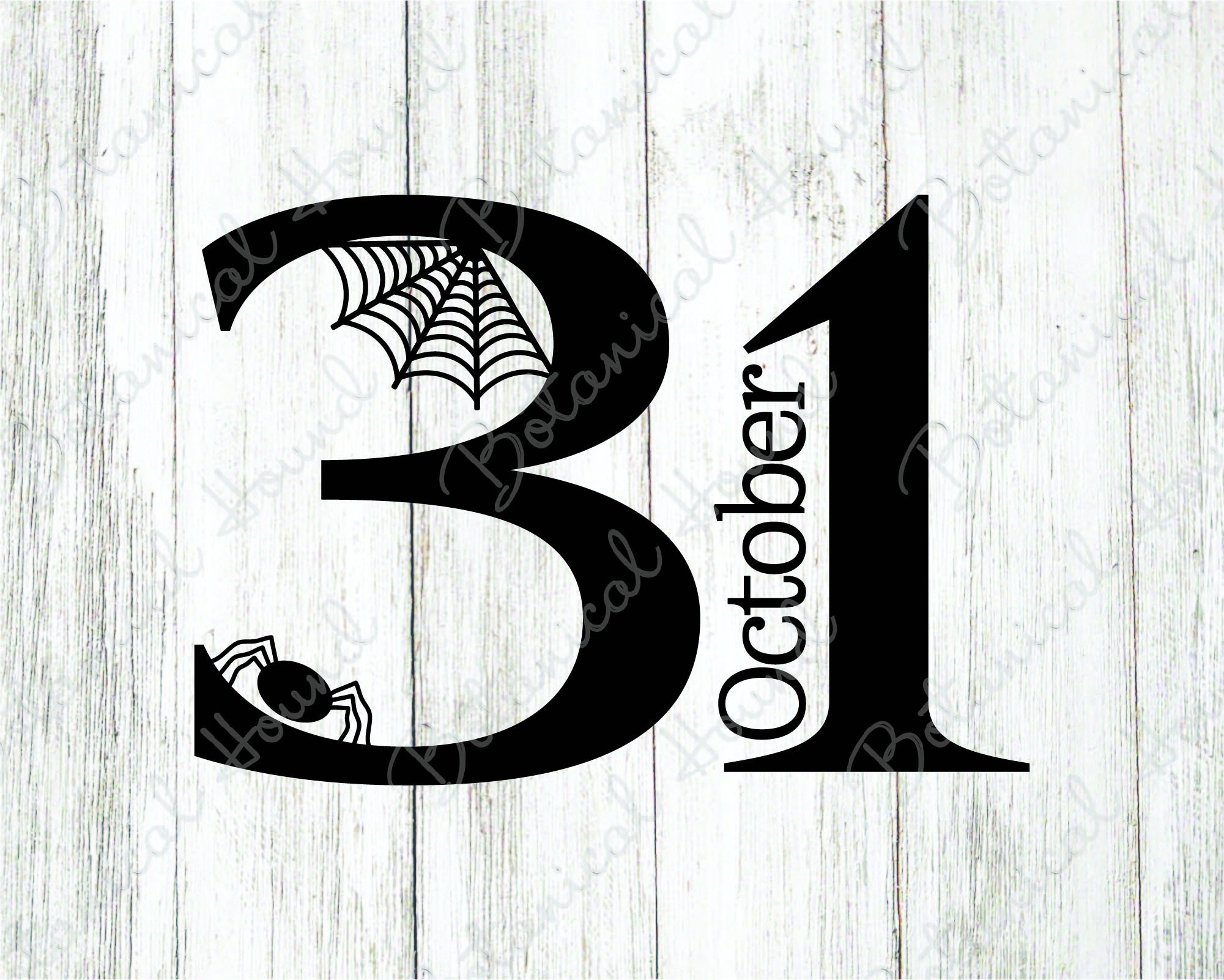 October 31 Sign SVG Cut File for Cricut and Silhouette| Halloween Sign ...