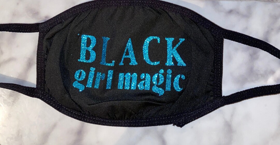Fashion Black Girl Magic Face Masks - Etsy