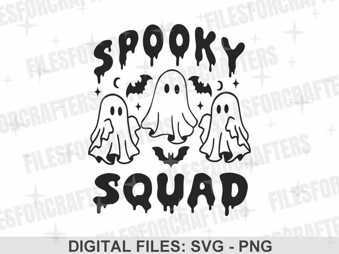 Spooky Squad SVG PNG, Cute Halloween SVG, Spooky Season Shirt, Dripping ...