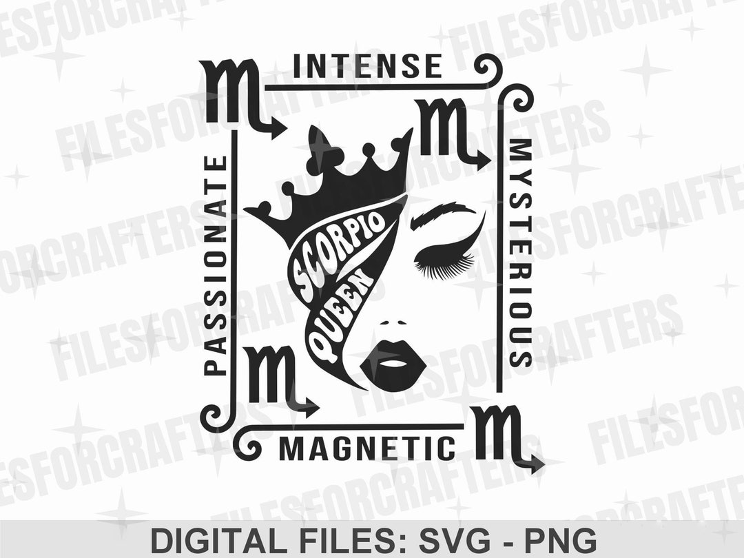Scorpio Queen Stylish Zodiac Birthday SVG PNG, Astrology Star Sign ...