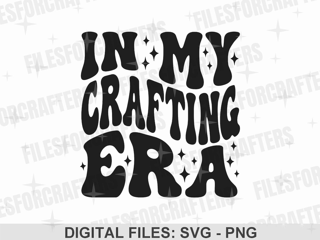 In My Crafting Era SVG PNG: Retro Wavy Text (digital Download) - Etsy