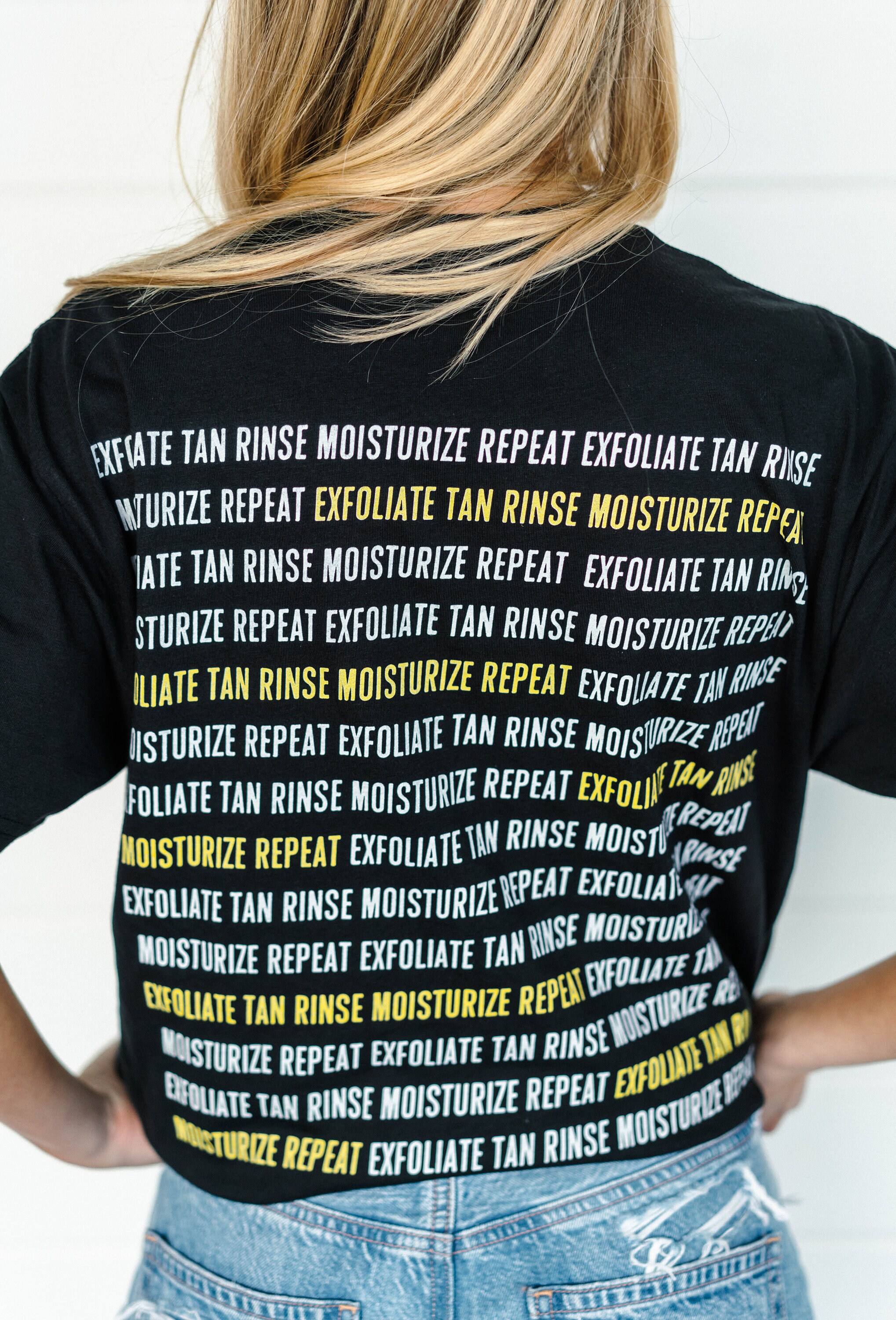 Exfoliate, Tan, Rinse, Moisturize, Repeat Tee Spray Tanning Shirt ...