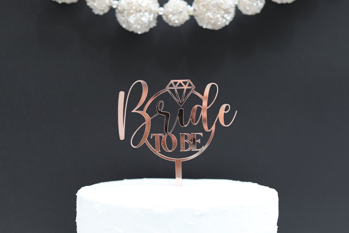 Bride to Be Cake Topper, Acrylic Cake Topper, Bachelorette Cake Decor ...