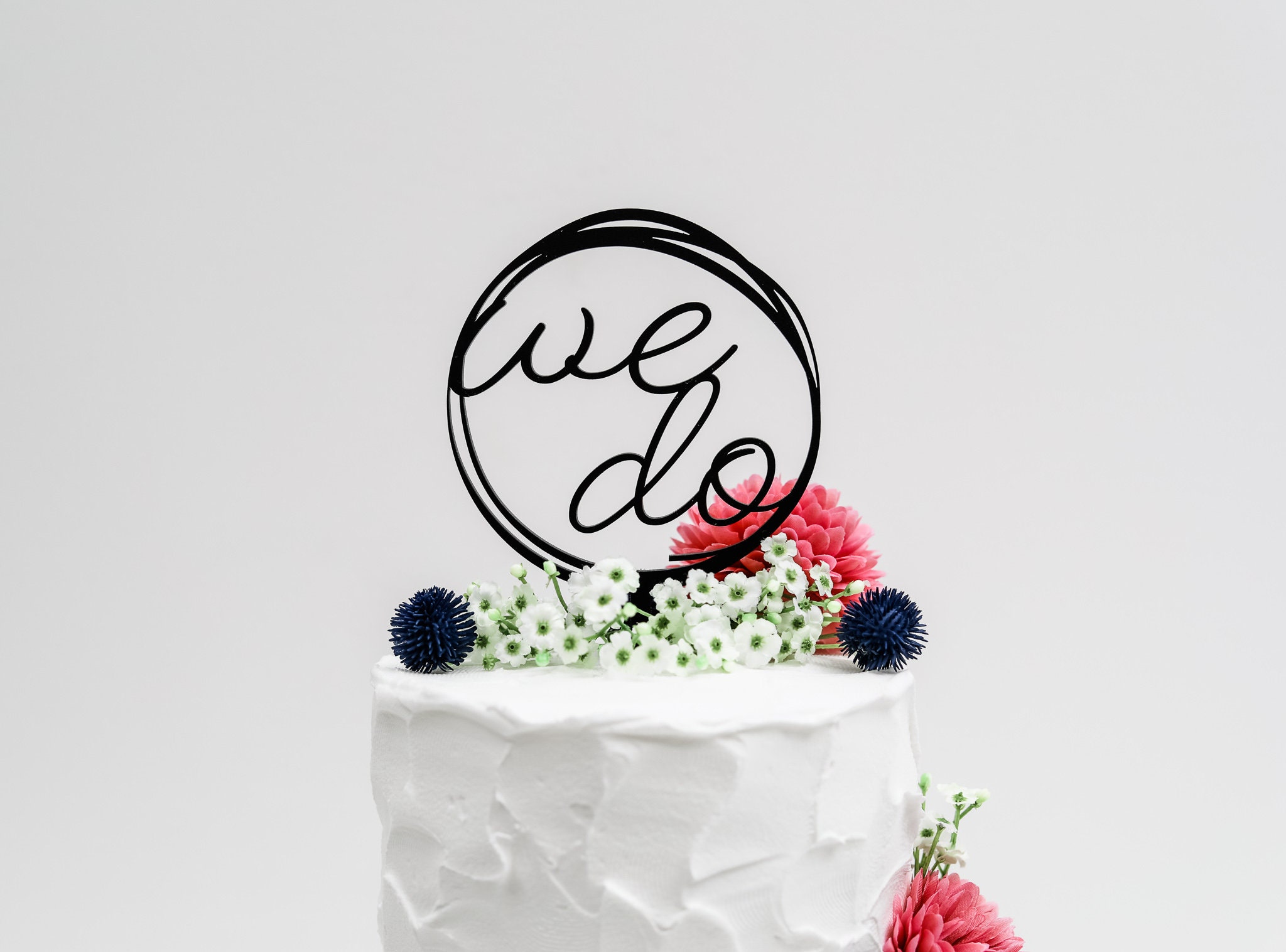We Do Wedding Cake Topper Acrylic Cake Topper Couples Cake - Etsy
