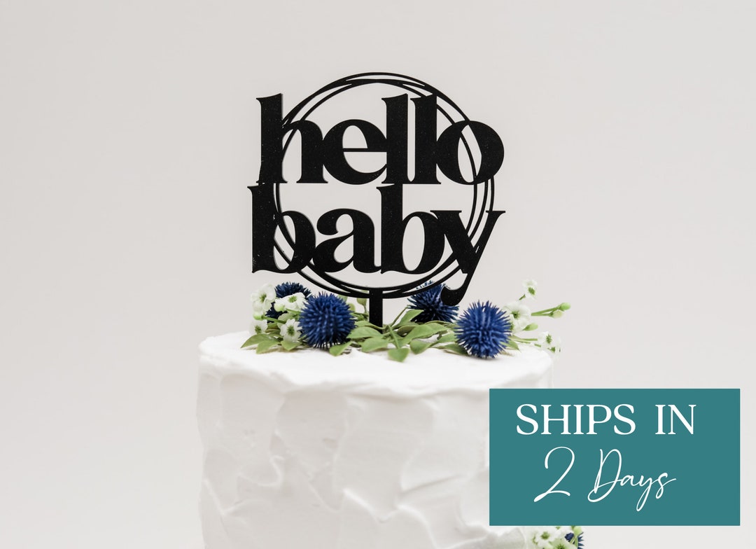 Hello Baby Cake Topper, Pregnancy Reveal Cake Topper, Baby Shower ...