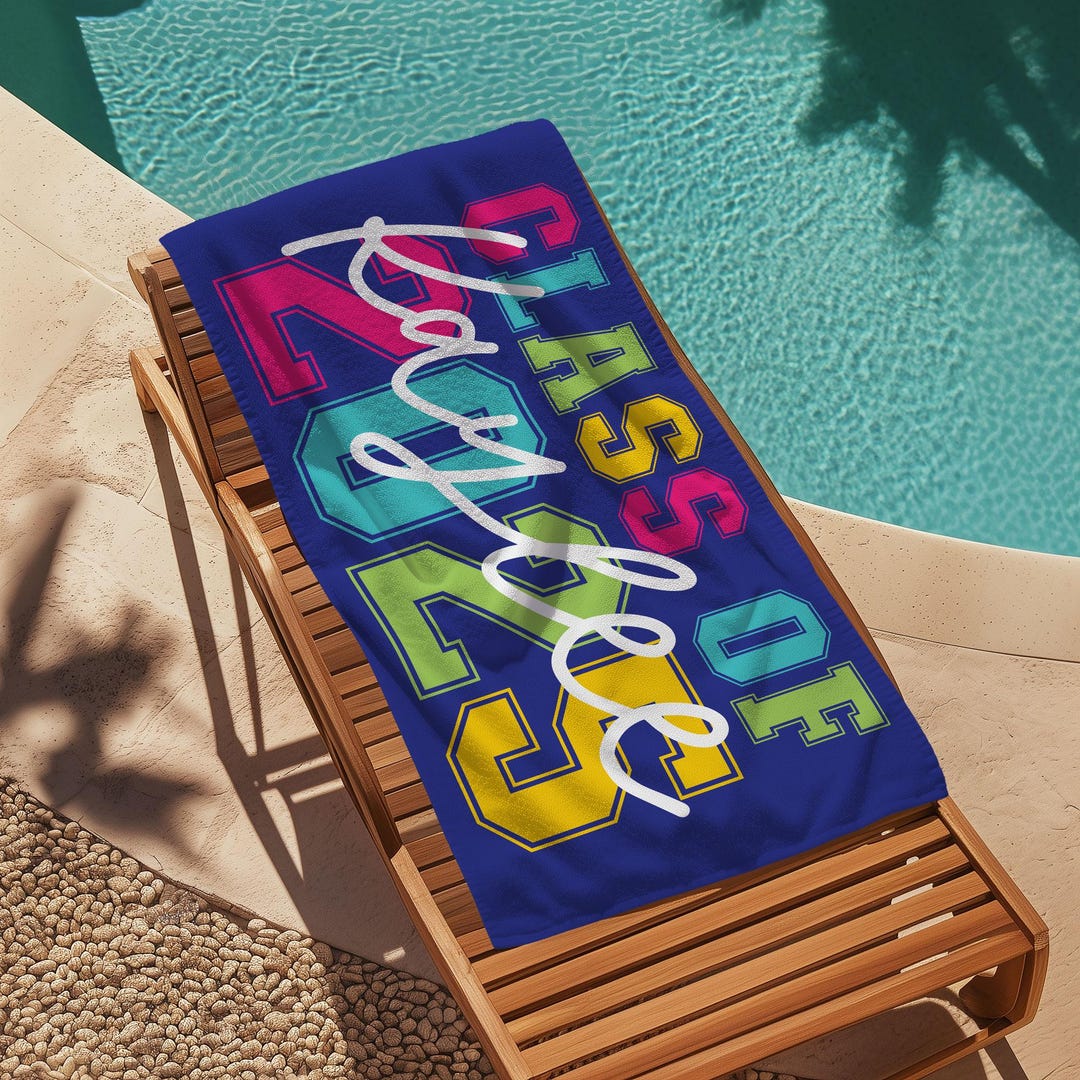 Graduation Beach Towels, Senior Pool Towels, Class of 2025 Gift, Senior ...