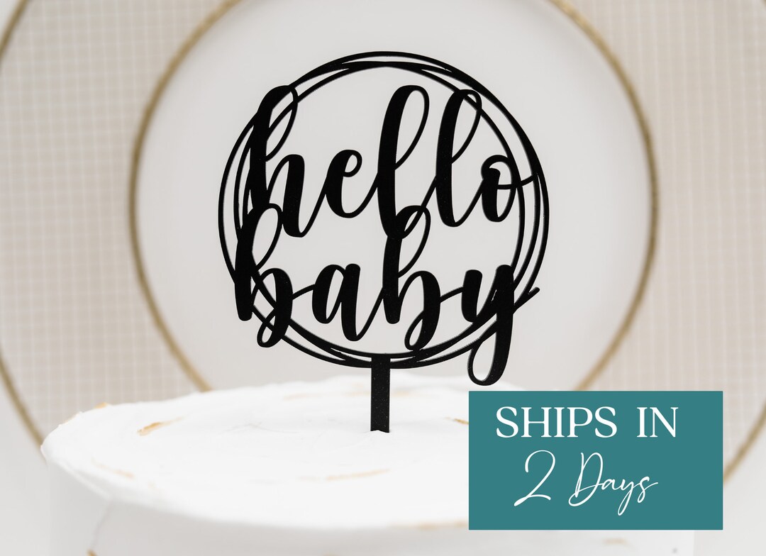 Hello Baby Cake Topper, Pregnancy Reveal Cake Topper, Baby Shower ...