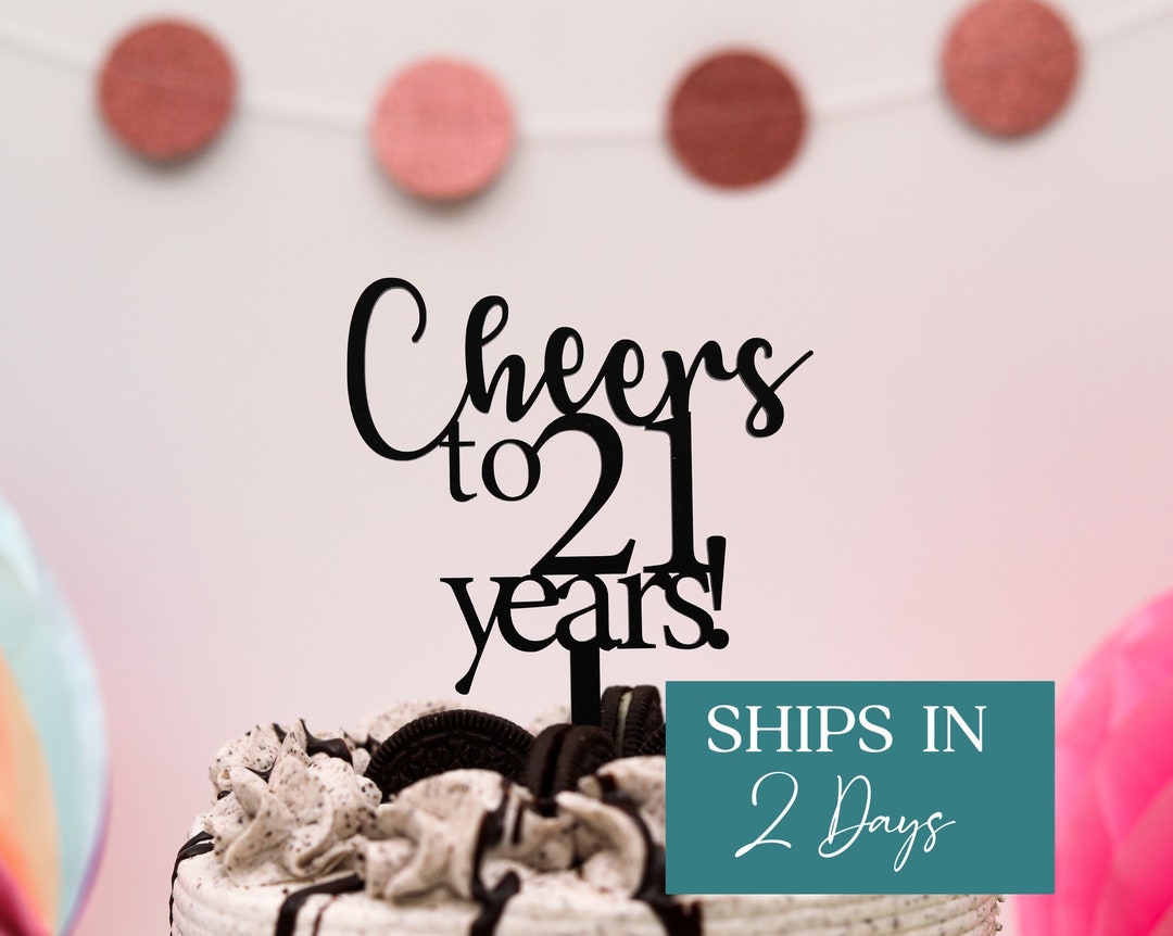 Custom Cheers Birthday Cake Topper, Custom Name Cake Topper, 21st ...