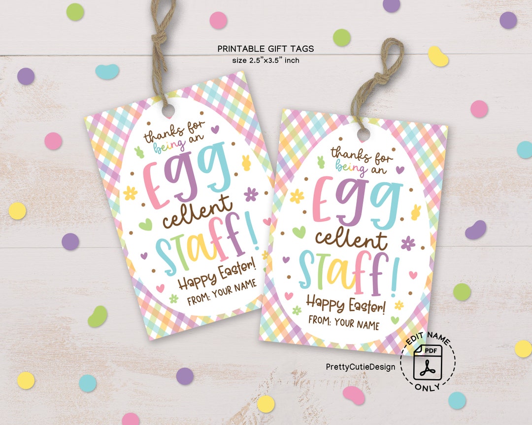 Easter Gift Tag Printable, Eggcellent Staff Gift Tag, Easter Staff ...