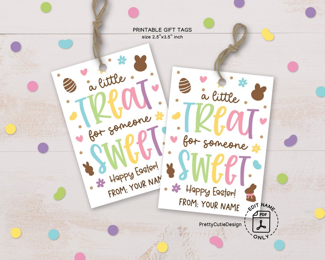 Easter Gift Tags Printable, A Little Treat for Someone Sweet Easter ...
