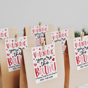You're the Balm Lip Balm Valentine Tag, Non-candy Valentine's Day ...