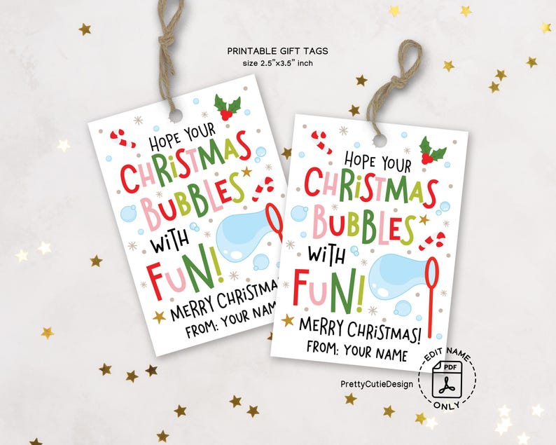 Christmas Gift Tags, Bubbles With Fun Printable, Kids Treat Bag Labels ...