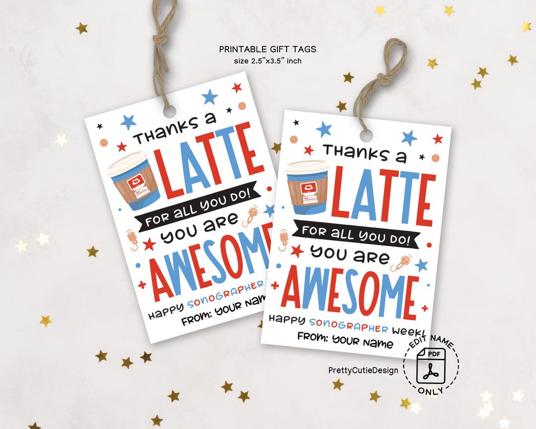 Printable Sonographer Week Gift Tags, Sonographer Coffee Appreciation ...