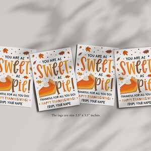 Thanksgiving Gift Tags Printable: Sweet as Pie Tags for Coworker ...
