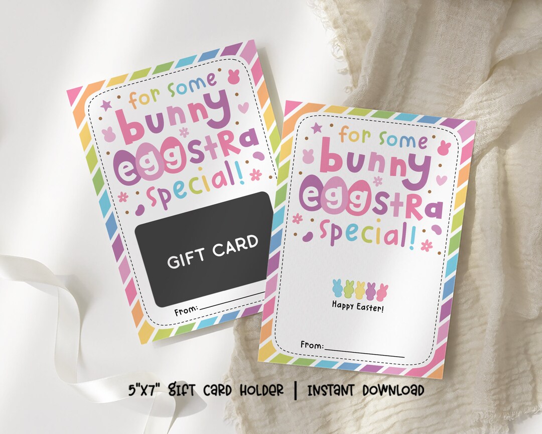 Easter Gift Card Holder, Some Bunny Eggstra Special Printable Gift Card ...