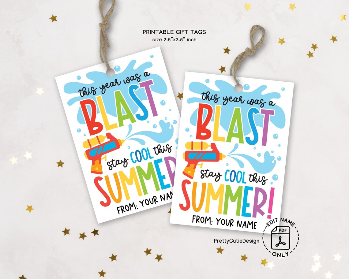 Last Day of School Gift Tags, Water Gun Summer Theme (PDF Pattern) - Etsy