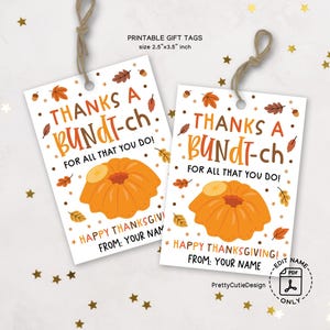 Thanks a Bundt-ch for All You Do Thanksgiving Gift Tags Printable ...