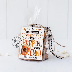 Thanksgiving Gift Tags Printable, Hope Your Thanksgiving is Poppin With ...