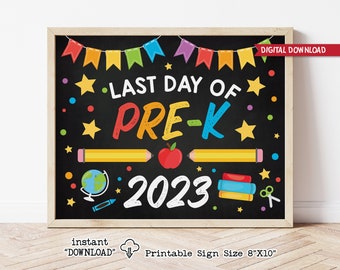 Last Day of Pre-k Sign, Last Day of School Sign, Pre-k Chalkboard Sign ...