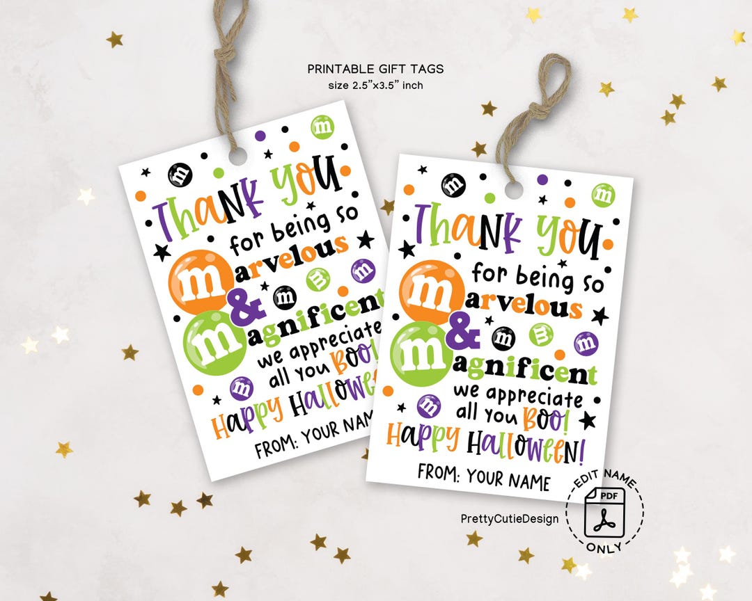 Printable Halloween Gift Tags, Thanks for Being Magnificent & Marvelous ...