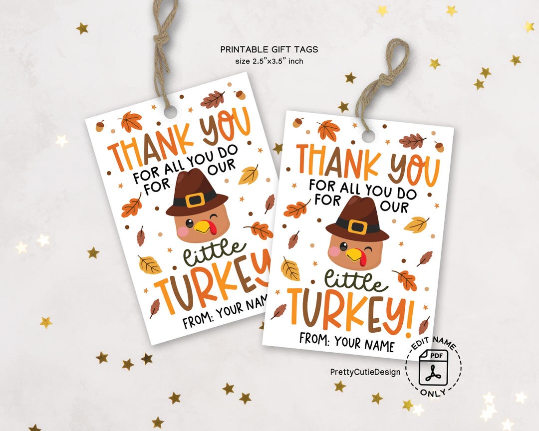 Little Turkey Thanksgiving Gift Tags Printable, Thank You Teacher ...