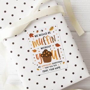 Thanksgiving Gift Tags Printable, Fall Muffin Gift Tags, Teacher Staff ...