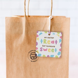 Easter Printable Gift Tags, Easter Treat for Someone Sweet Gift Tag ...