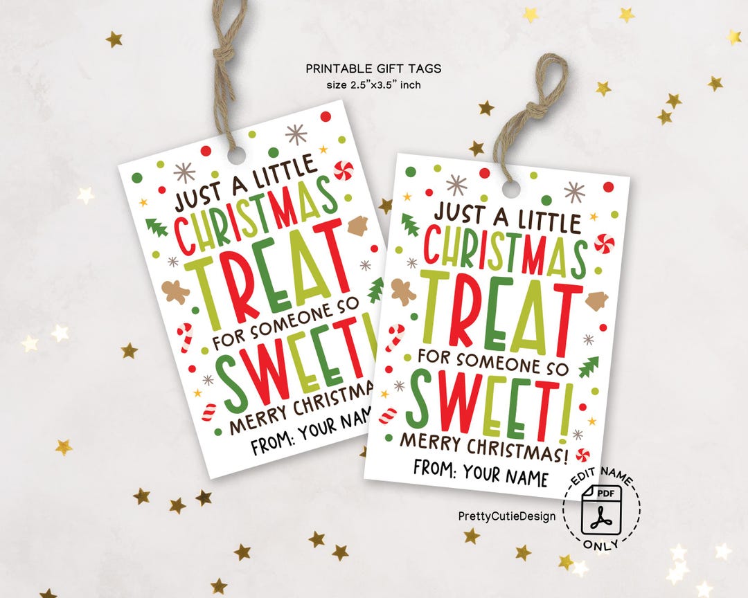Christmas Sweet Treat Tags, A Little Christmas Treat for Someone Sweet ...