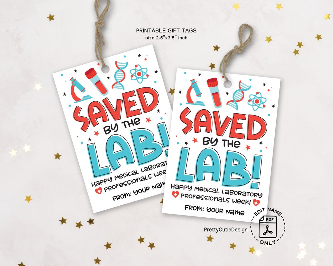 Saved by the Lab Gift Tag Printable, Lab Week Gift Tags, Medical Lab ...