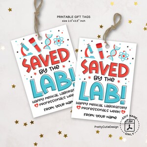 Saved by the Lab Gift Tag Printable, Lab Week Gift Tags, Medical Lab ...