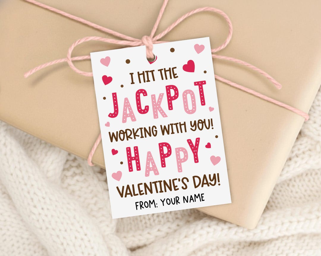 Valentine Coworker Gift Tag Printable, Jackpot Working With You Office ...
