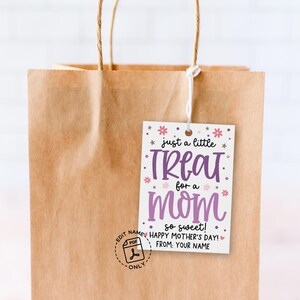 Mother’s Day Gift Tag Printable, Just a Little Treat for a Mom so Sweet ...