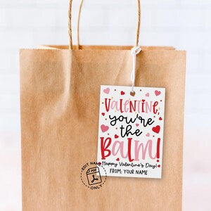 You're the Balm Lip Balm Valentine Tag, Non-candy Valentine's Day ...