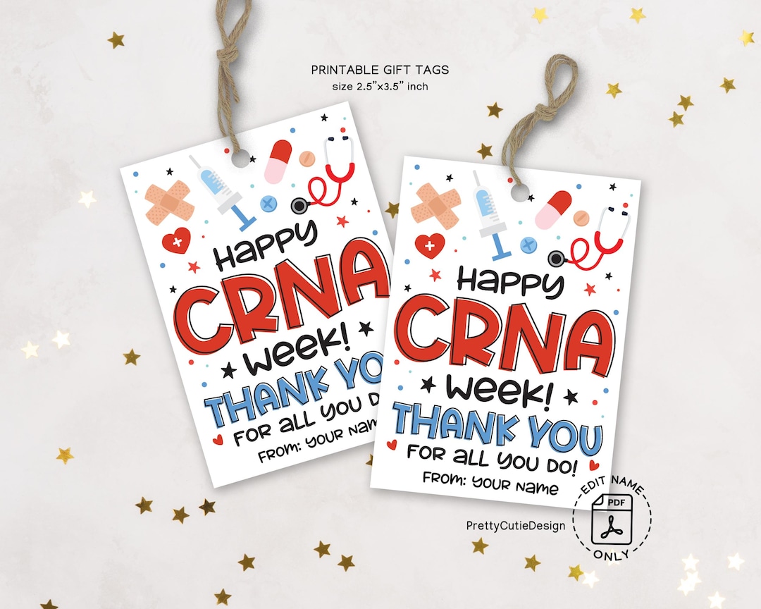 Printable CRNA Week Gift Tags, Certified Registered Nurse Anesthetist ...
