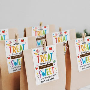 Printable First Day of School Treat Bag Tag, A Little Treat to Make the ...