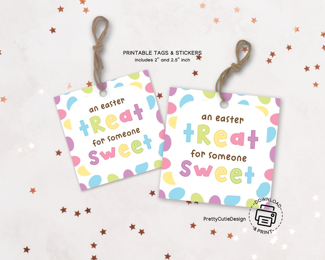 Easter Printable Gift Tags, Easter Treat for Someone Sweet Gift Tag ...