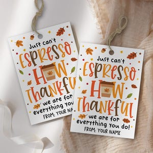 Thanksgiving Gift Tags Printable, Thankful Espresso Coffee Thank You ...