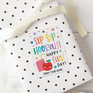 First Day of School Gift Tags Printable, Sip Sip Hooray Tags, Back to ...